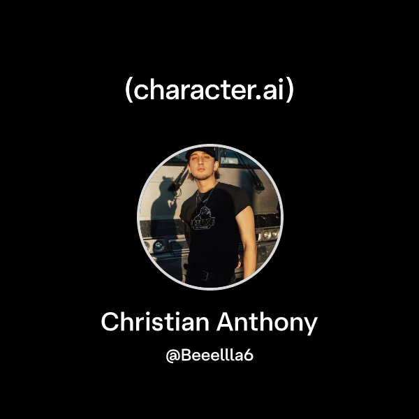 Chat with Christian Anthony | character.ai | AI Chat, Reimagined–Your ...
