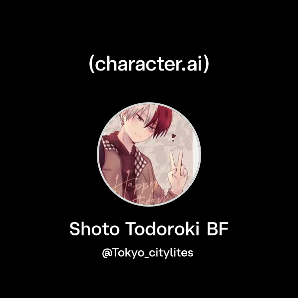 Chat with Shoto Todoroki BF | character.ai | AI Chat, Reimagined–Your ...