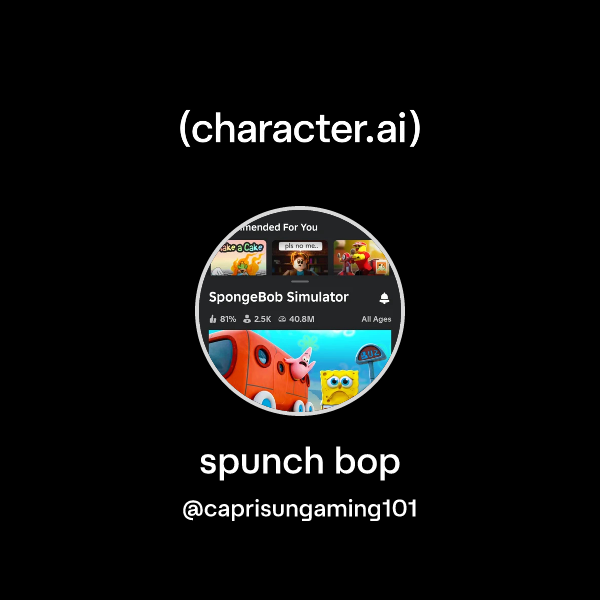 Chat with spunch bop | character.ai | AI Chat, Reimagined–Your Words ...