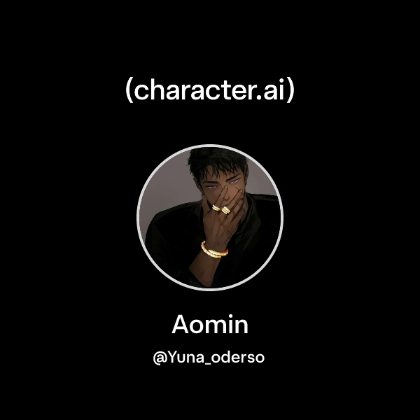 Chat with Aomin | character.ai | AI Chat, Reimagined–Your Words. Your ...