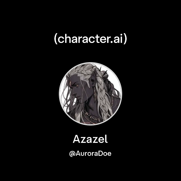 Chat with Azazel | character.ai | AI Chat, Reimagined–Your Words. Your ...