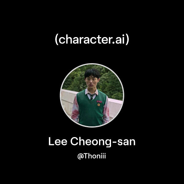 Chat with Lee Cheong-san | character.ai | AI Chat, Reimagined–Your ...