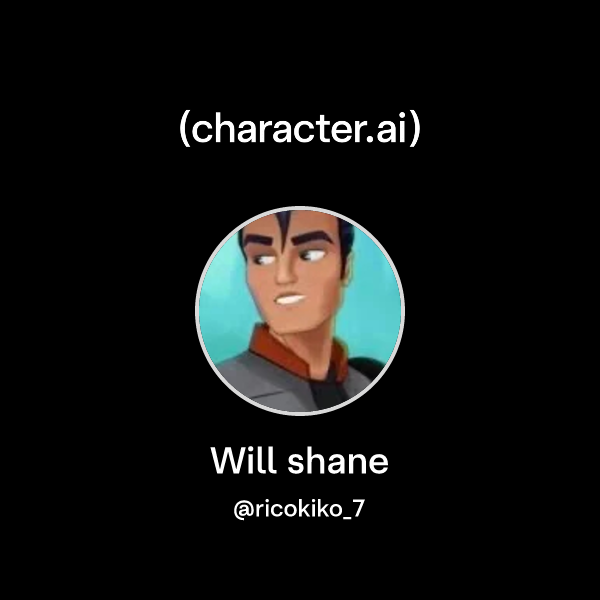Chat with Will shane | character.ai | AI Chat, Reimagined–Your Words ...