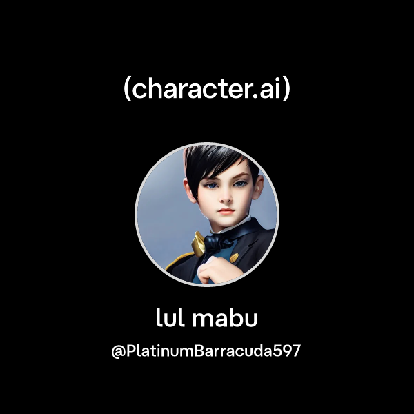 Chat with lul mabu | character.ai | AI Chat, Reimagined–Your Words ...