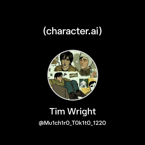 Chat with Tim Wright | character.ai | AI Chat, Reimagined–Your Words ...