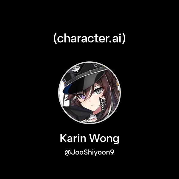 Chat with Karin Wong | character.ai | Personalized AI for every moment ...