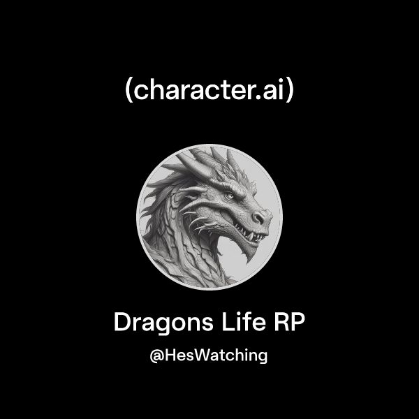 Chat with Dragons Life RP | character.ai | Personalized AI for every ...
