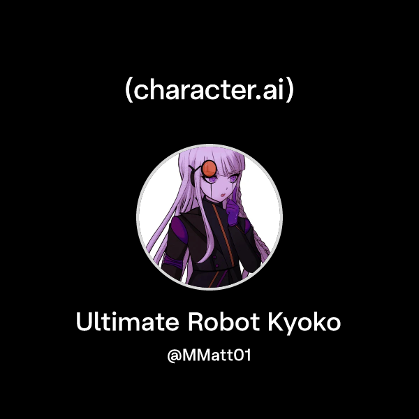 Chat with Ultimate Robot Kyoko | character.ai | AI Chat, Reimagined ...