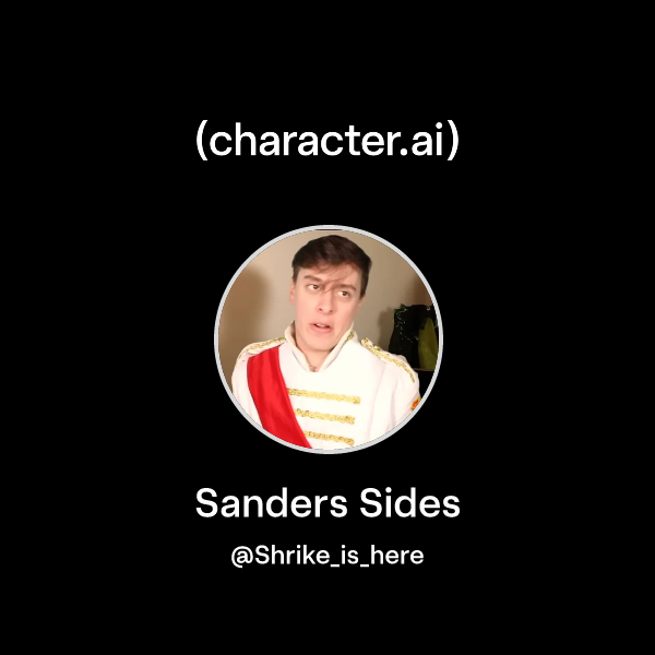 Chat with Sanders Sides | character.ai | AI Chat, Reimagined–Your Words ...
