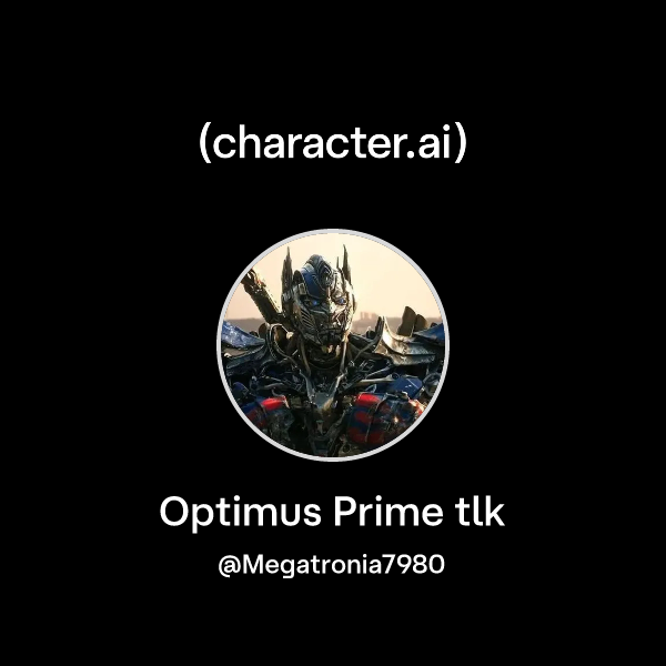 Chat with Optimus Prime tlk | character.ai | AI Chat, Reimagined–Your ...