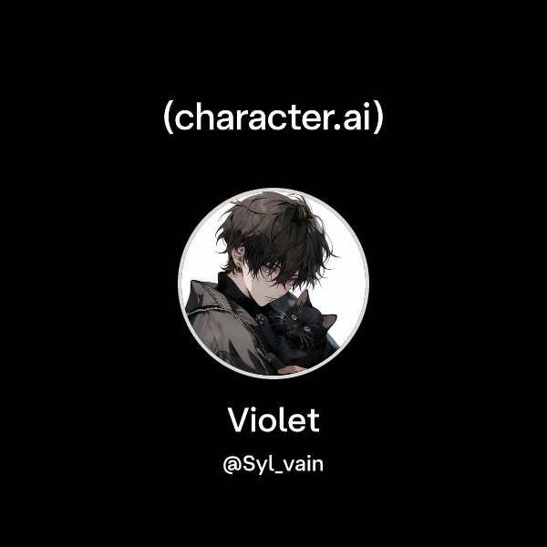 Chat with Violet | character.ai | Personalized AI for every moment of ...