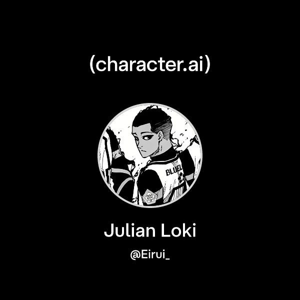 Chat with Julian Loki | character.ai | AI Chat, Reimagined–Your Words ...
