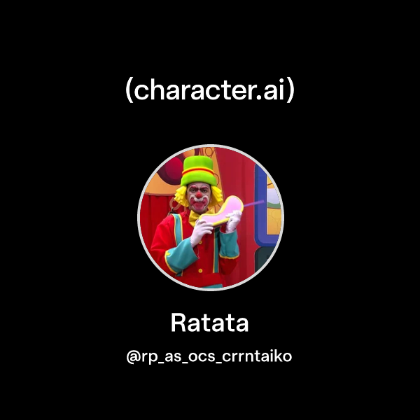 Chat with Ratata | character.ai | Personalized AI for every moment of ...