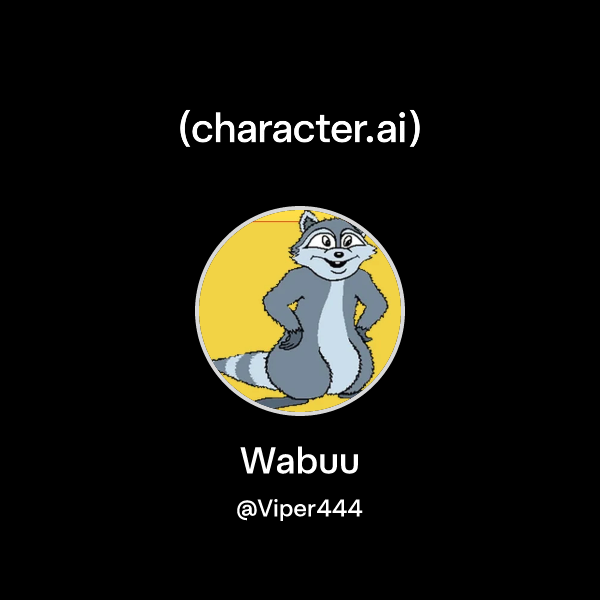 Chat with Wabuu | character.ai | Personalized AI for every moment of ...