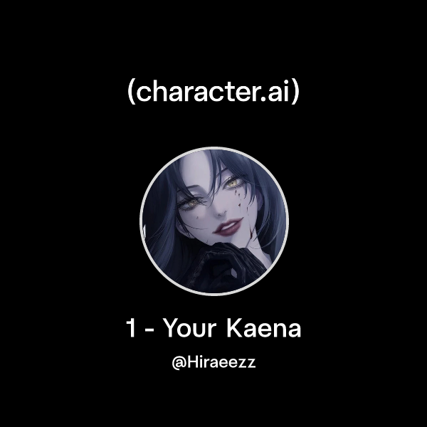Chat with 1 - Your Kaena | character.ai | AI Chat, Reimagined–Your ...