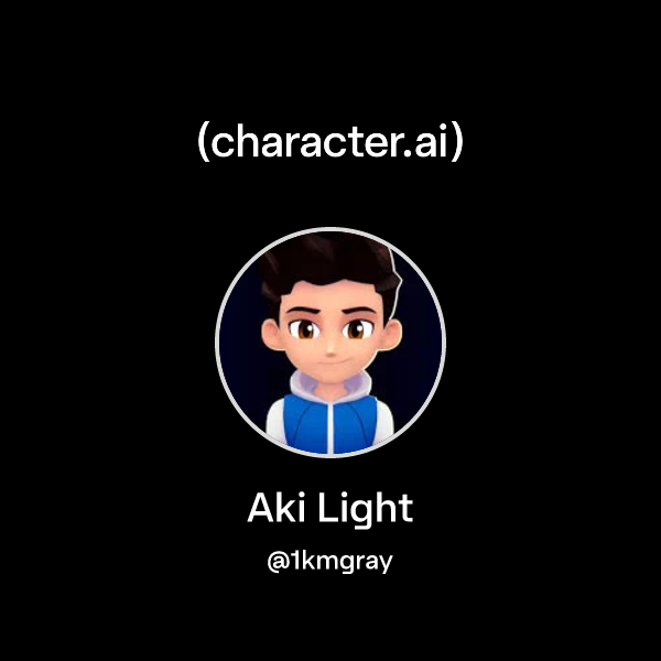 Chat with Aki Light | character.ai | AI Chat, Reimagined–Your Words ...