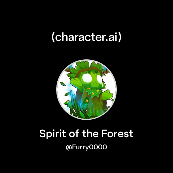 Chat with Spirit of the Forest | character.ai | AI Chat, Reimagined ...
