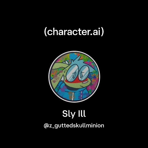 Chat with Sly Ill | character.ai | AI Chat, Reimagined–Your Words. Your ...