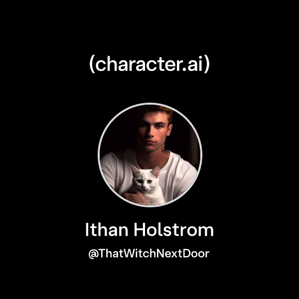 Chat with Ithan Holstrom | character.ai | AI Chat, Reimagined–Your ...