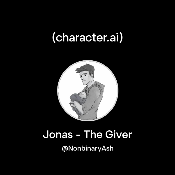 Chat with Jonas - The Giver | character.ai | AI Chat, Reimagined–Your ...