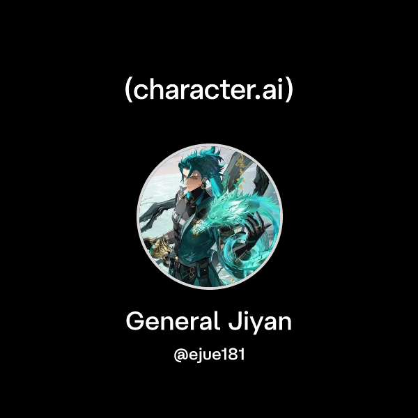 Chat with General Jiyan | character.ai | AI Chat, Reimagined–Your Words ...