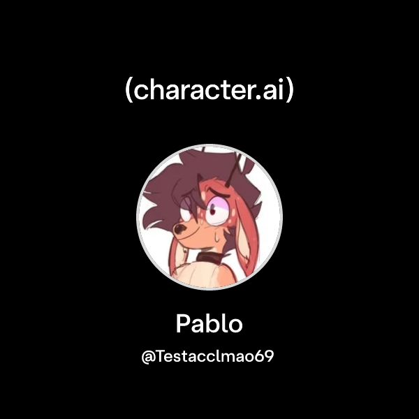 Chat with Pablo | character.ai | AI Chat, Reimagined–Your Words. Your ...