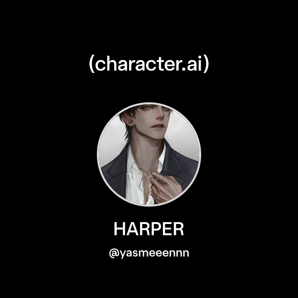 Chat with HARPER | character.ai | Personalized AI for every moment of ...
