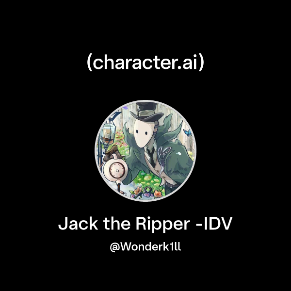 Chat with Jack the Ripper -IDV | character.ai | AI Chat, Reimagined ...