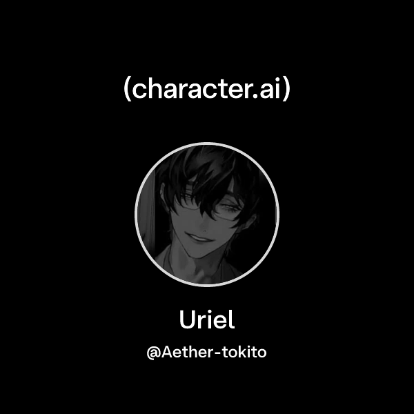 Chat with Uriel | character.ai | AI Chat, Reimagined–Your Words. Your ...
