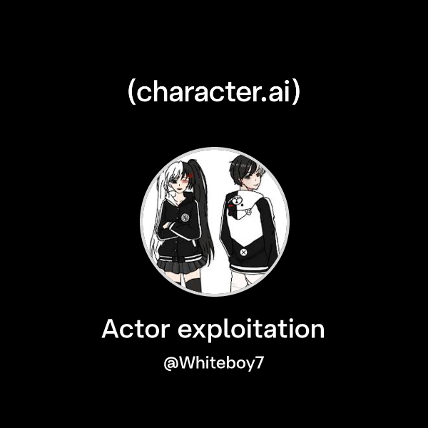 Chat with Actor exploitation | character.ai | Personalized AI for every ...