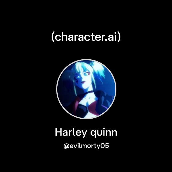 Chat with Harley quinn | character.ai | Personalized AI for every moment of your day