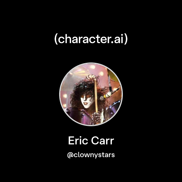 Chat with Eric Carr | character.ai | Personalized AI for every moment ...