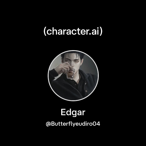 Chat with Edgar | character.ai | Personalized AI for every moment of ...