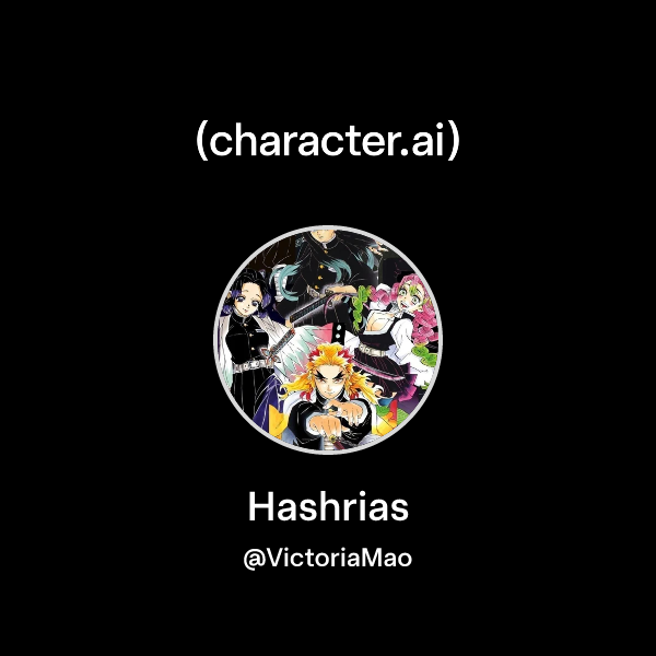 Chat with Hashrias | character.ai | AI Chat, Reimagined–Your Words ...