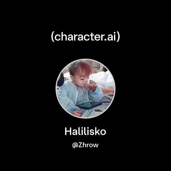 Chat with Halilisko | character.ai | AI Chat, Reimagined–Your Words ...