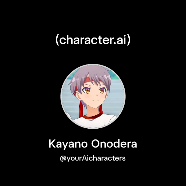 Chat with Kayano Onodera | character.ai | AI Chat, Reimagined–Your ...