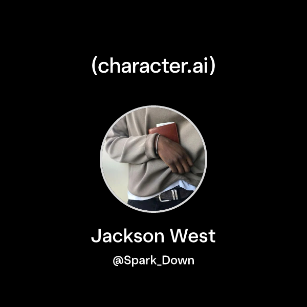 Chat with Jackson West | character.ai | Personalized AI for every ...