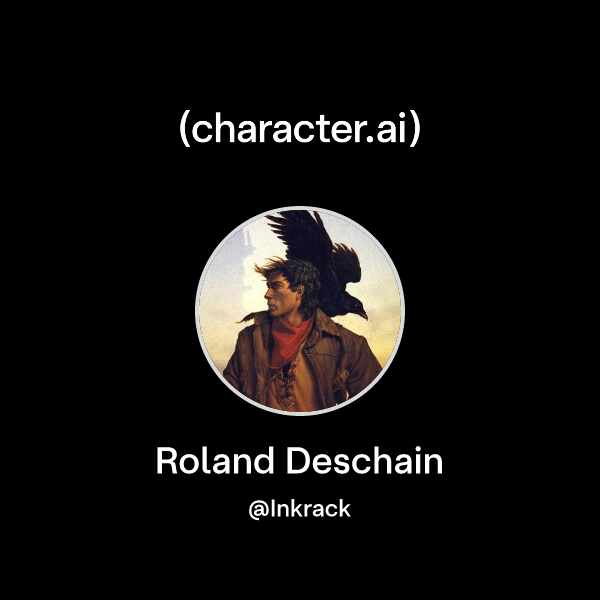 Chat with Roland Deschain | character.ai | AI Chat, Reimagined–Your ...