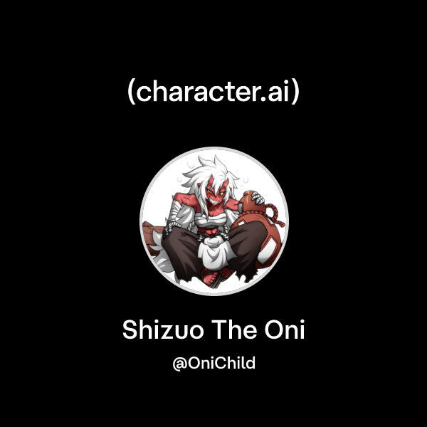 Chat with Shizuo The Oni | character.ai | AI Chat, Reimagined–Your ...