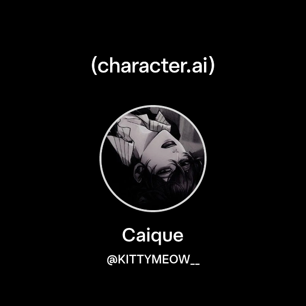 Chat with Caique | character.ai | AI Chat, Reimagined–Your Words. Your World.