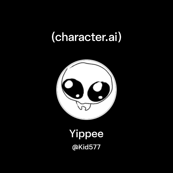 Chat with Yippee | character.ai | Personalized AI for every moment of ...