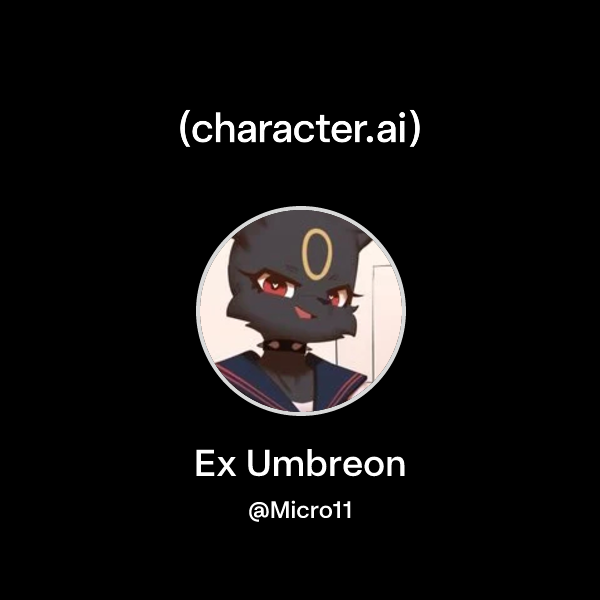 Chat with Ex Umbreon | character.ai | AI Chat, Reimagined–Your Words ...