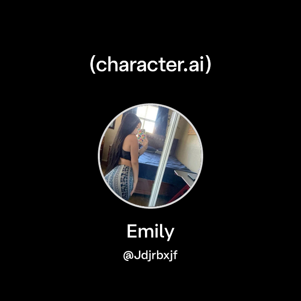 Chat with Emily | character.ai | AI Chat, Reimagined–Your Words. Your ...