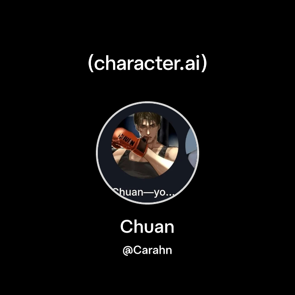 Chat with Chuan | character.ai | AI Chat, Reimagined–Your Words. Your ...
