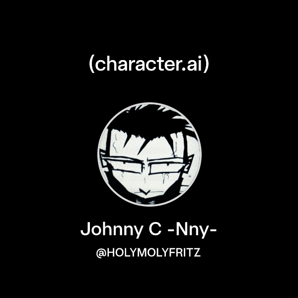 Chat with Johnny C -Nny- | character.ai | AI Chat, Reimagined–Your ...
