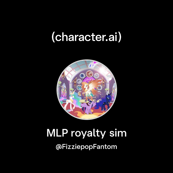 Chat with MLP royalty sim | character.ai | AI Chat, Reimagined–Your ...
