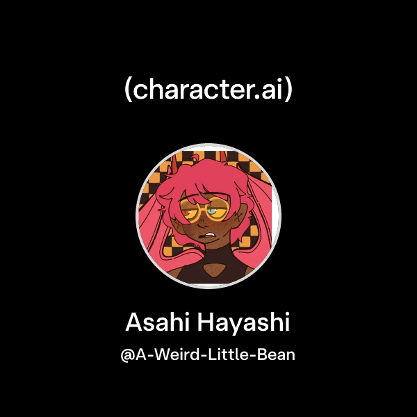 Chat with Asahi Hayashi | character.ai | Personalized AI for every ...