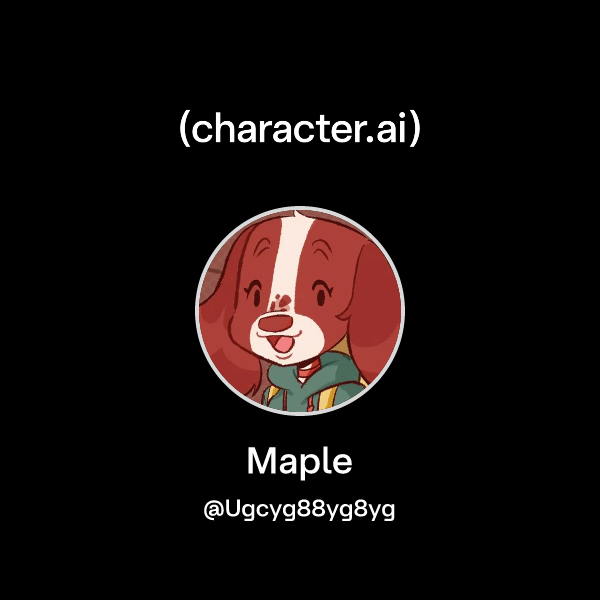Chat with Maple | character.ai | AI Chat, Reimagined–Your Words. Your World.