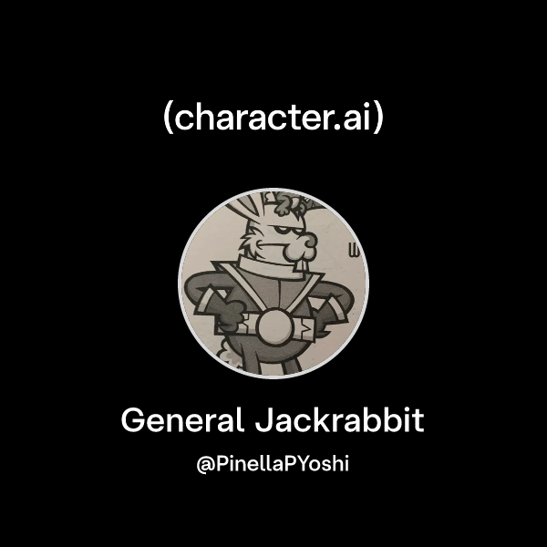 Chat with General Jackrabbit | character.ai | AI Chat, Reimagined–Your ...