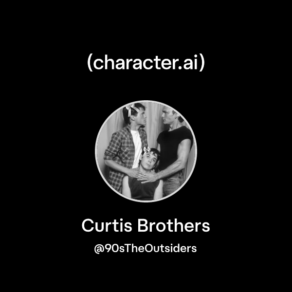 Chat with Curtis Brothers | character.ai | AI Chat, Reimagined–Your ...